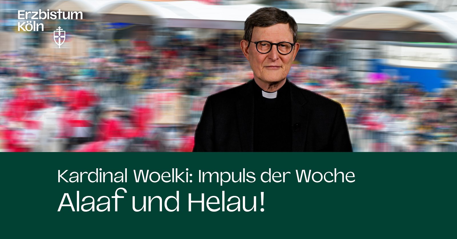 Alaaf und Helau!